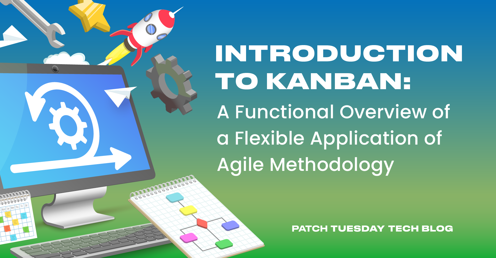 Introduction to Kanban: A Functional Overview of a Flexible Application of Agile Methodology ...